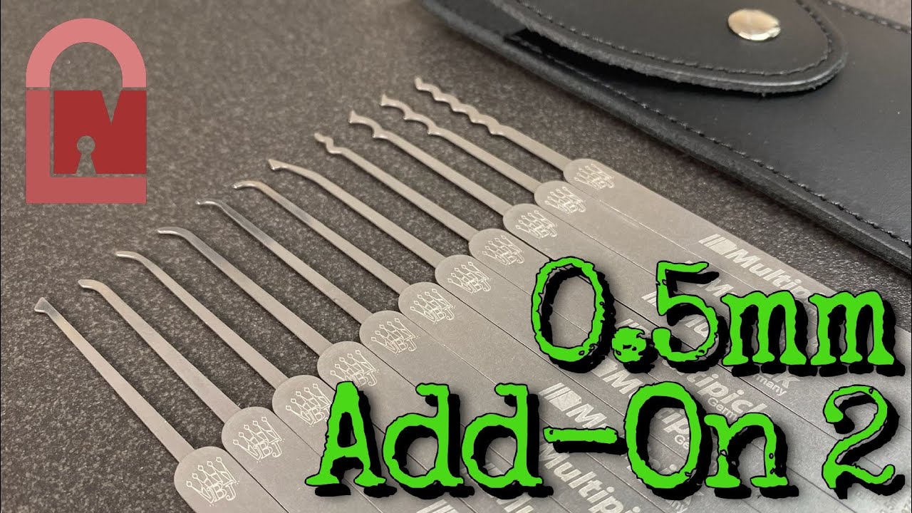 Multipick Elite 0.5mm Add On Set 2 - BosnianBill's LockLab